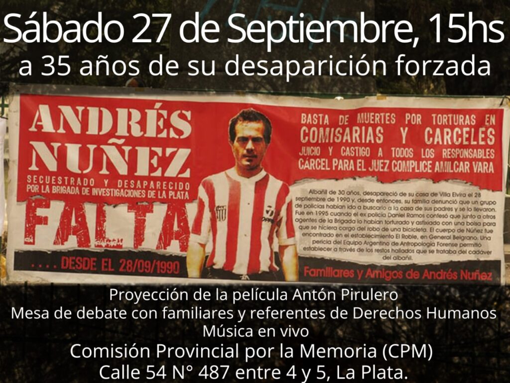 “A 35 AÑOS, MANTENEMOS VIVA CON LA LUCHA LA MEMORIA DE ANDRÉS NÚÑEZ ...